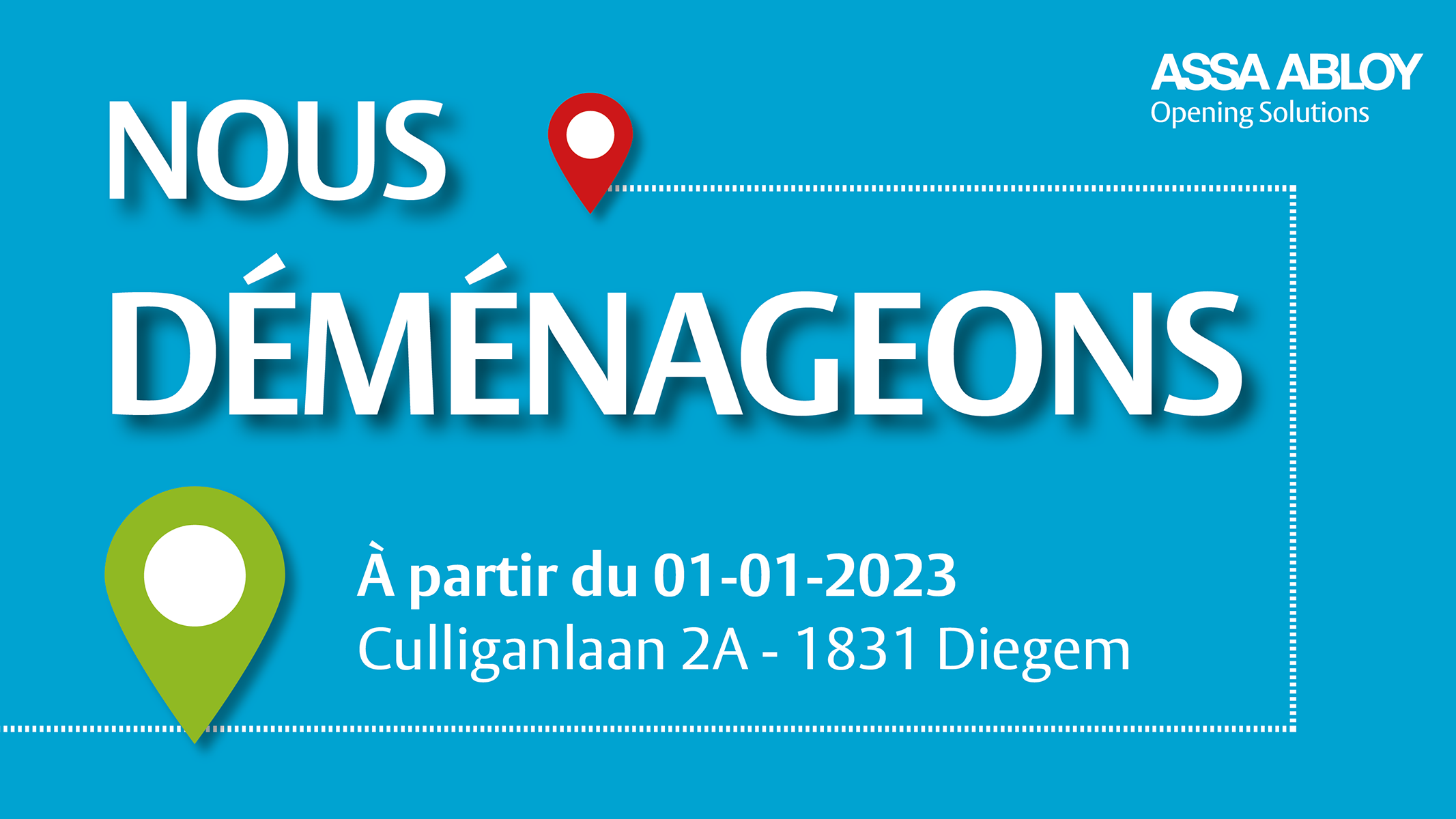 Nous déménageons | ASSA ABLOY